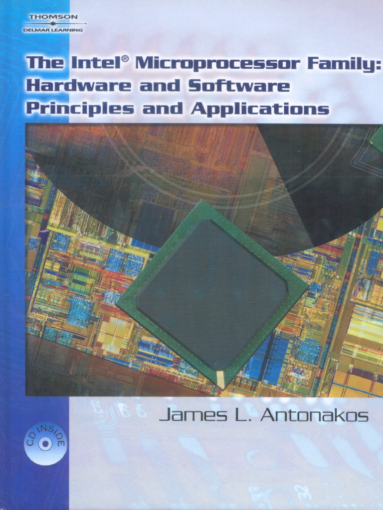 The Intel Microprocessors - Hardware and Software Principles and ...