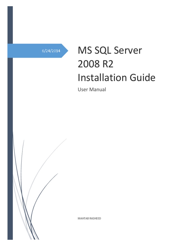 Microsoft SQL Server R2 Installation Guide | Download Free PDF ...