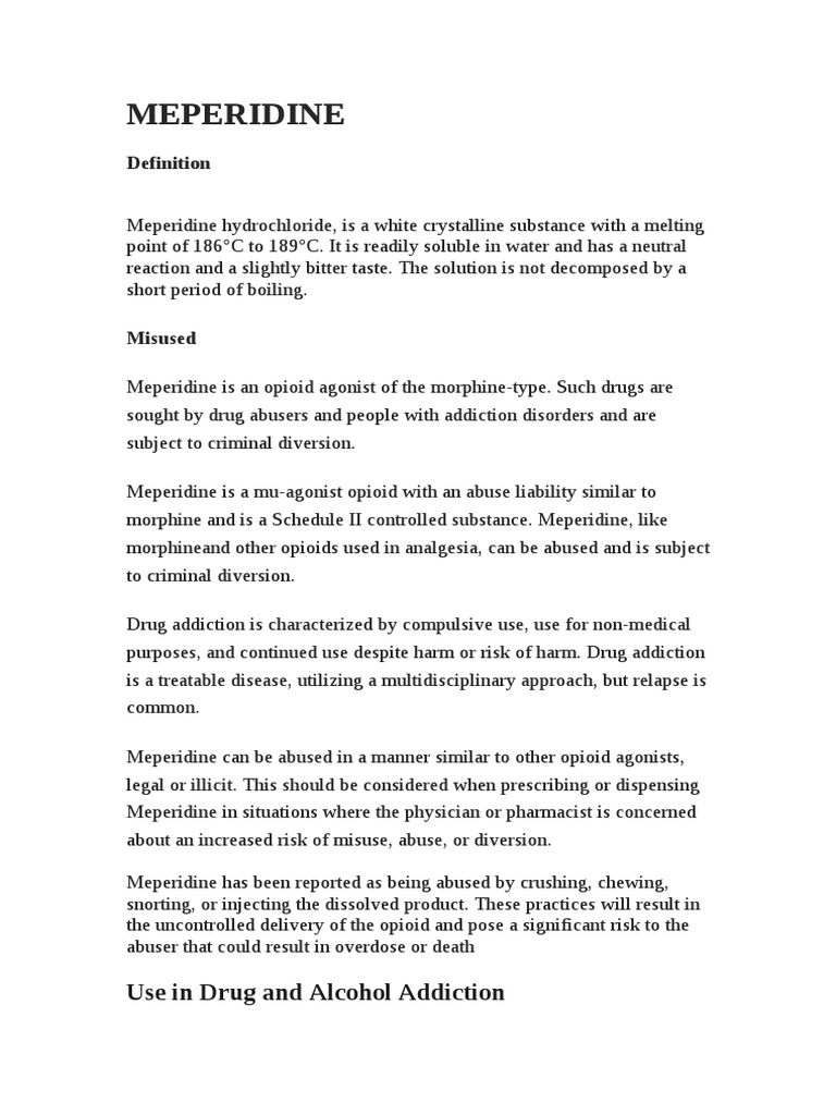 Meperidine: Use in Drug and Alcohol Addiction