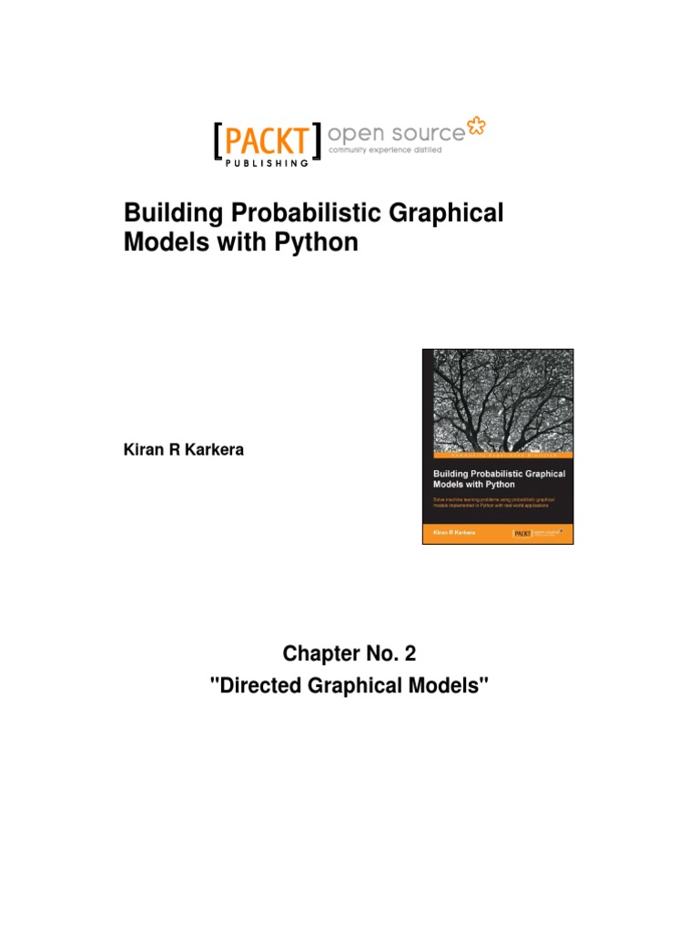 Building Probabilistic Graphical Models With Python | PDF | Bayesian Network | Statistical Theory