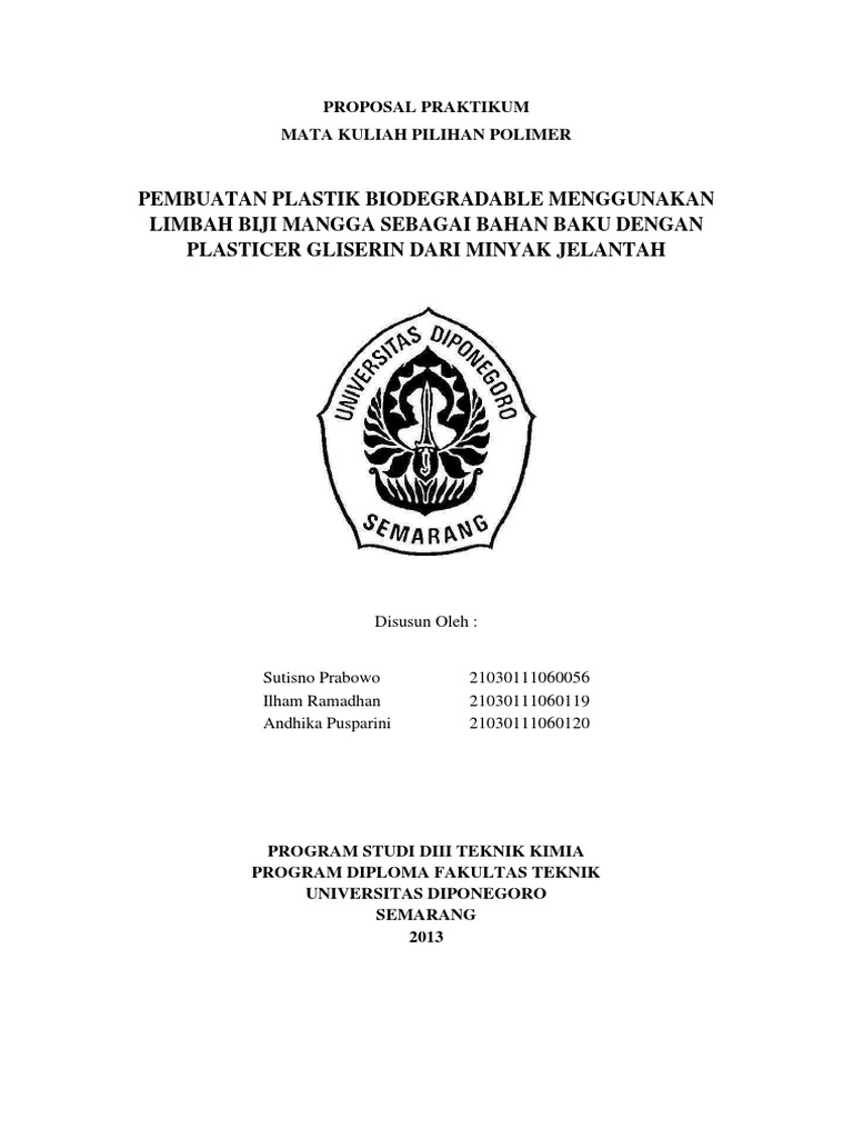 Pembuatan Plastik Biodegradable Menggunakan Limbah Biji Mangga Sebagai ...