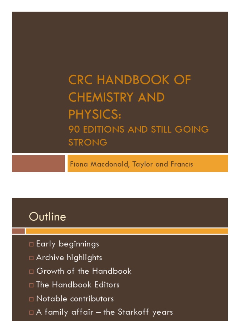 CRC Handbook of Chemistry and Physics:: 90 Editions and Still Going ...