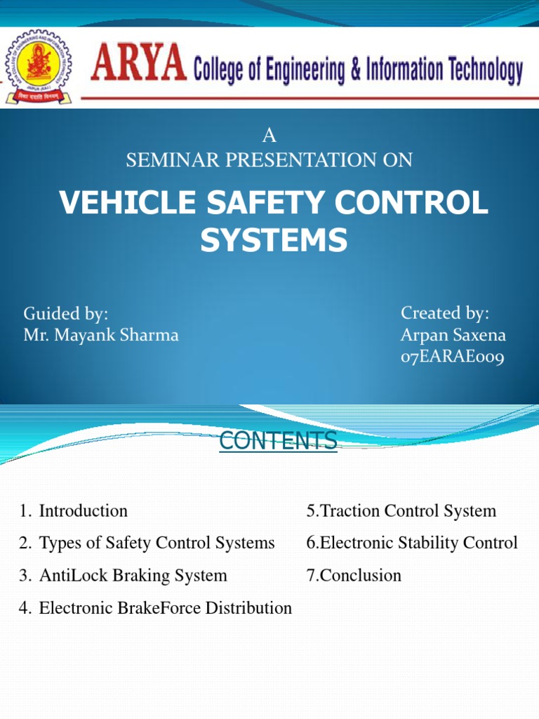 Vehicle Safety Control Systems: A Seminar Presentation On | PDF | Anti ...