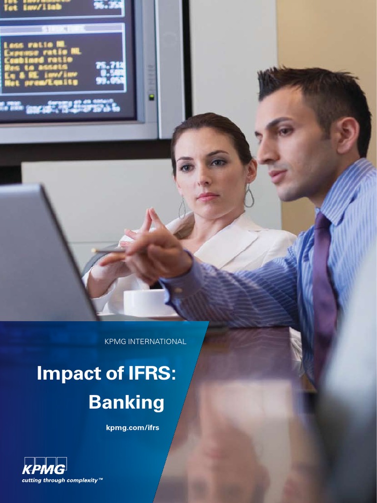 KPMG Impact of IFRS - Banking | PDF | International Financial Reporting ...