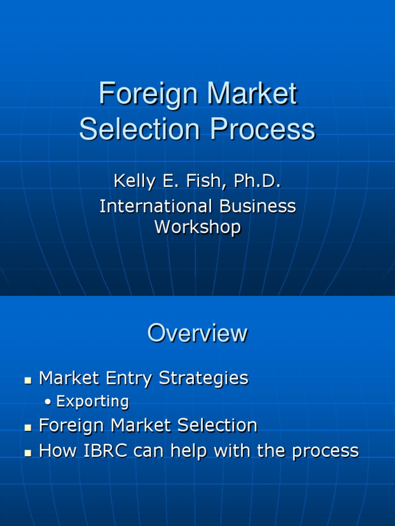 Foreign Market Selection Process | PDF | Exports | Economies