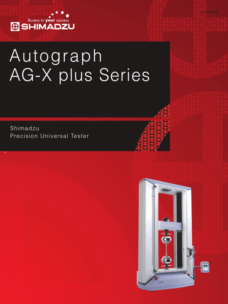 Autograph AG-X Plus Series: Shimadzu Precision Universal Tester | PDF ...
