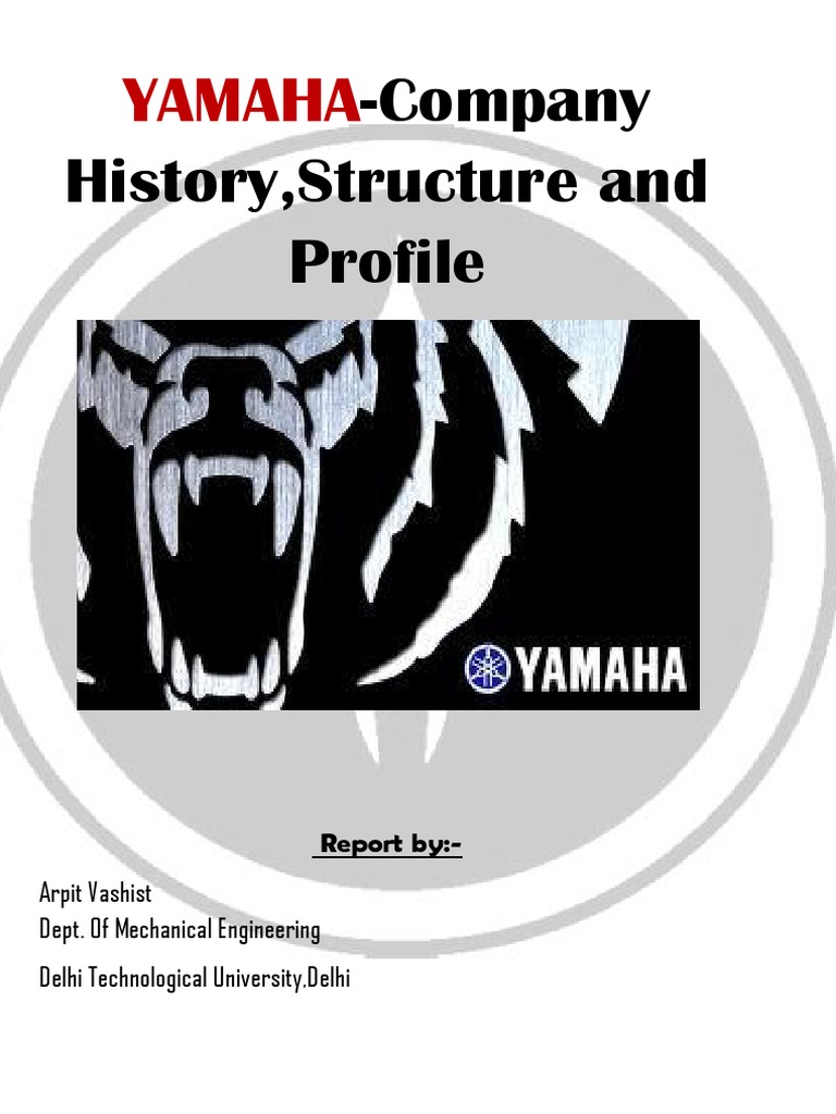 Yamaha Company Profile-Arpit | PDF | Manufacturing And Engineering ...
