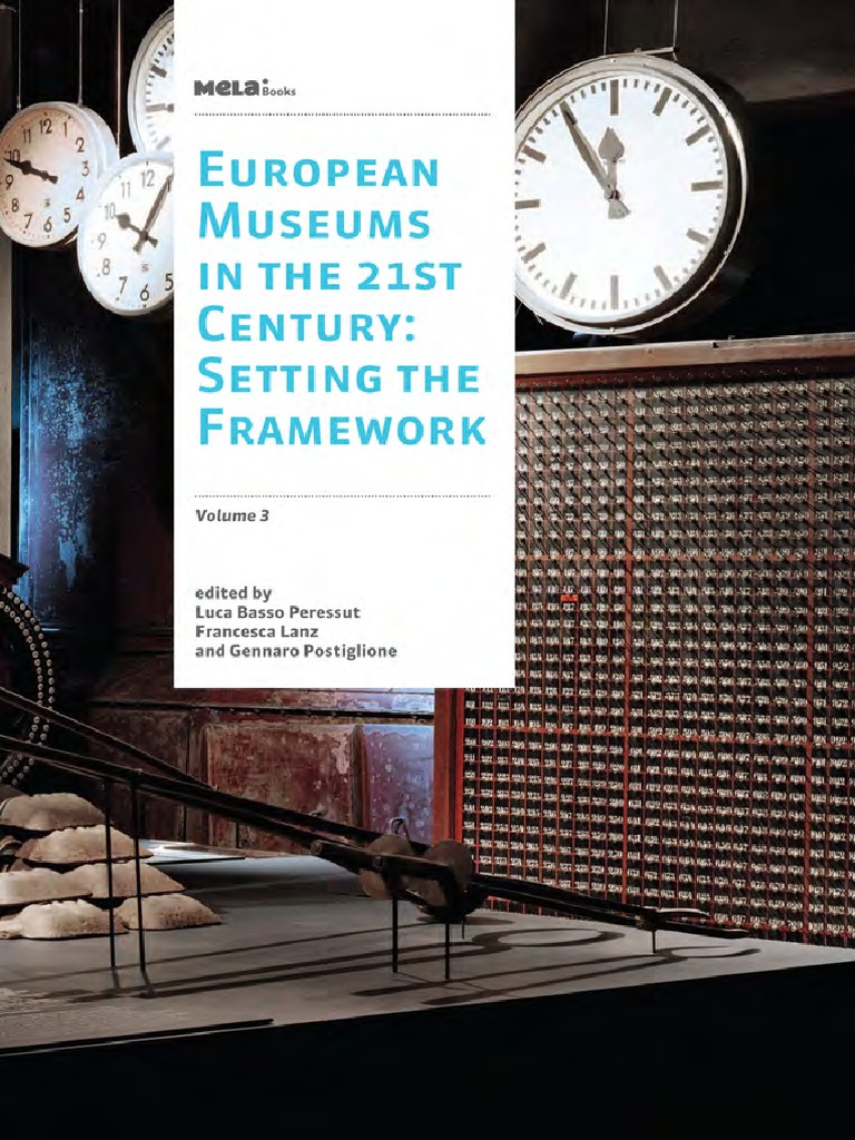 European Museums in The 21st Century Setting The Framework | PDF | Museum | Cultural Heritage