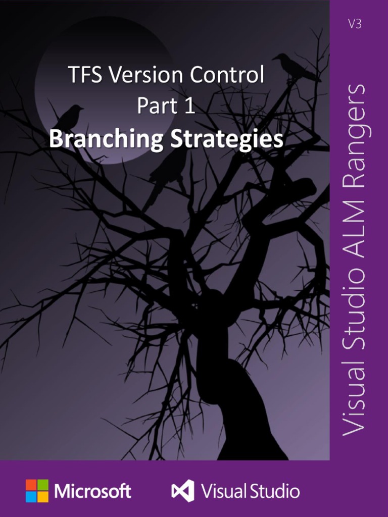 TFS Version Control Part 1 - Branching Strategies PDF | PDF | Version Control | Computer File