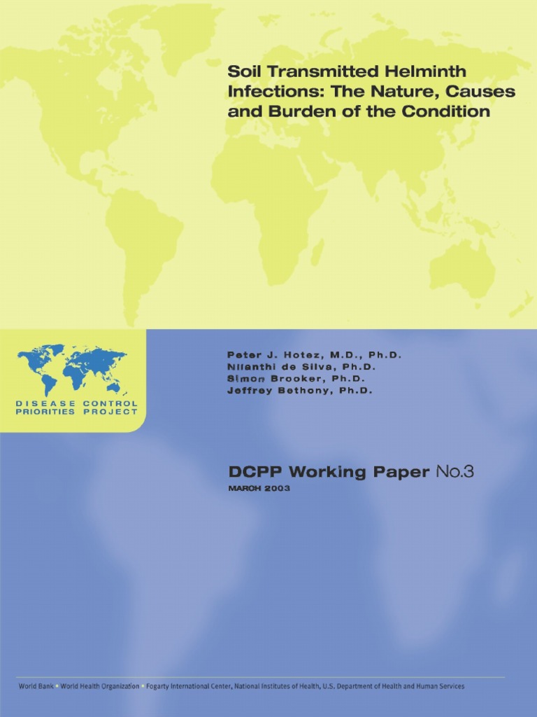 Soil Transmitted Helminth Infections: The Nature, Causes and Burden of ...