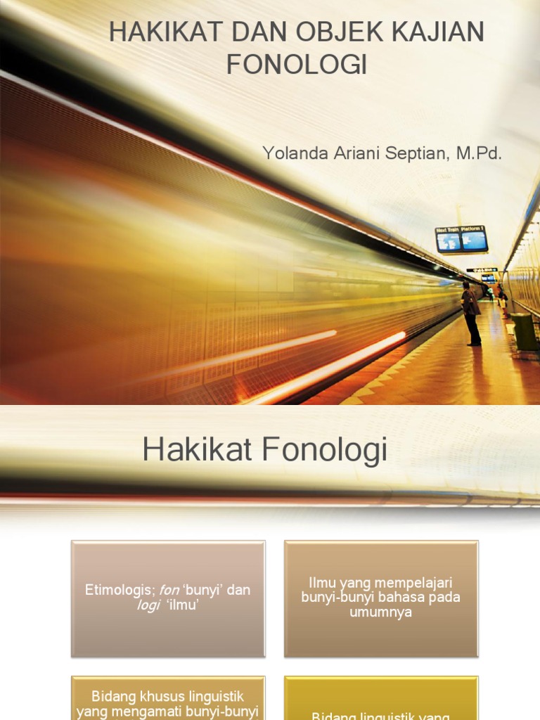 Hakikat Dan Objek Kajian Fonologi | PDF