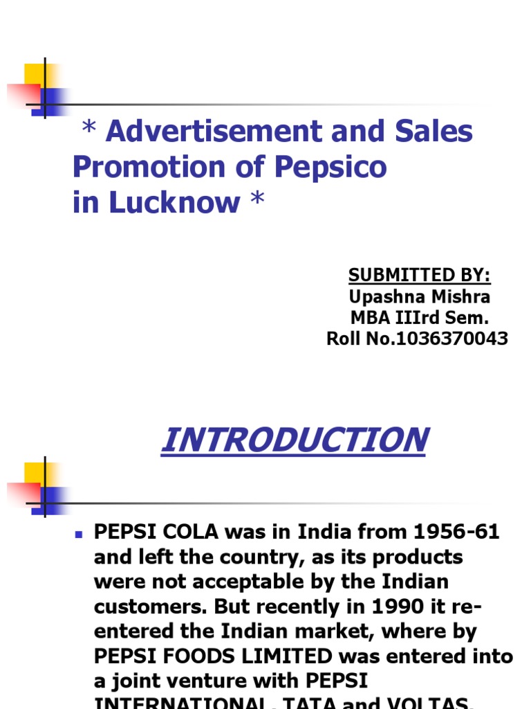 Advertisement and Sales Promotion of Pepsico | PDF | Pepsi Co | Pepsi