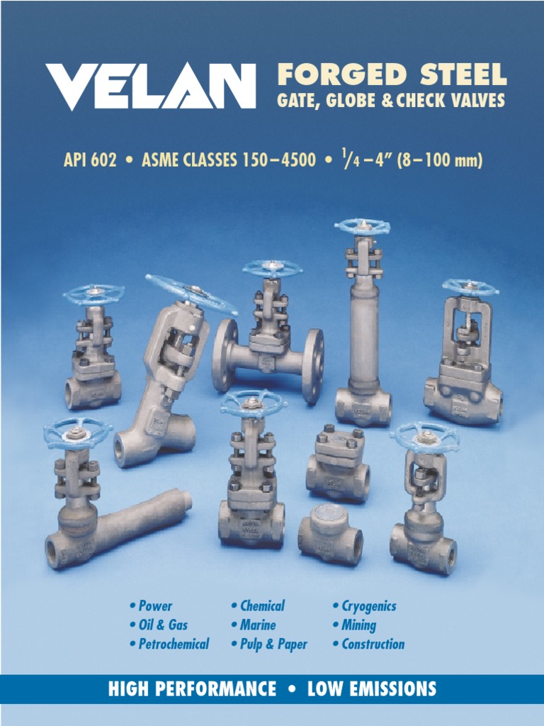 Velan Forged Steel Catalogue | PDF | Valve | Cryogenics