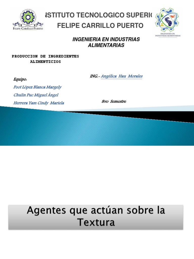 Agentes Que Actuan en La Textura | PDF | Emulsión | Agar