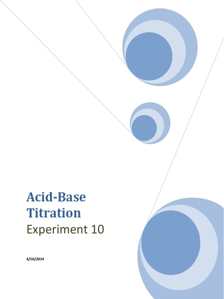 Acid-Base Titration: Experiment 10 | PDF | Titration | Chemistry