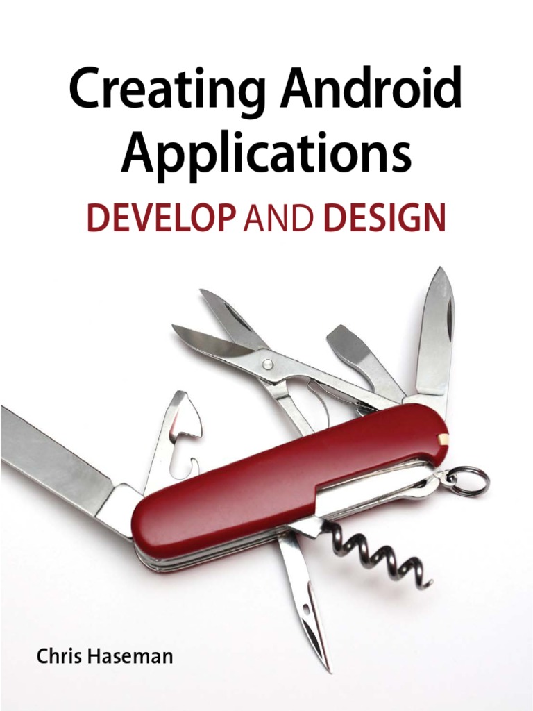Creating Android Applications Develop and Design | PDF | Eclipse ...