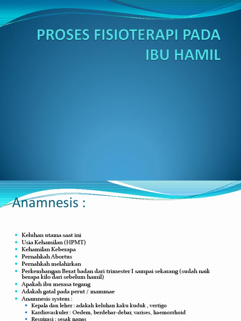 Assesment Dan Proses Fisioterapi Pada Ibu Hamil | PDF