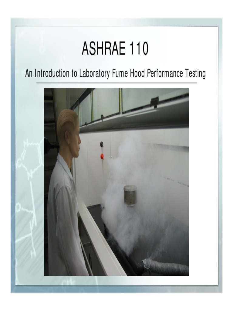 Ashrae 110 An Introduction To Laboratory Fume Hood Performance Testing Pdf Building