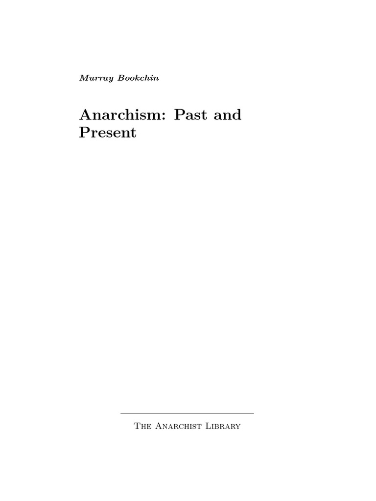 Murray Bookchin Anarchism Past and Present A4 | PDF | Anarchism ...