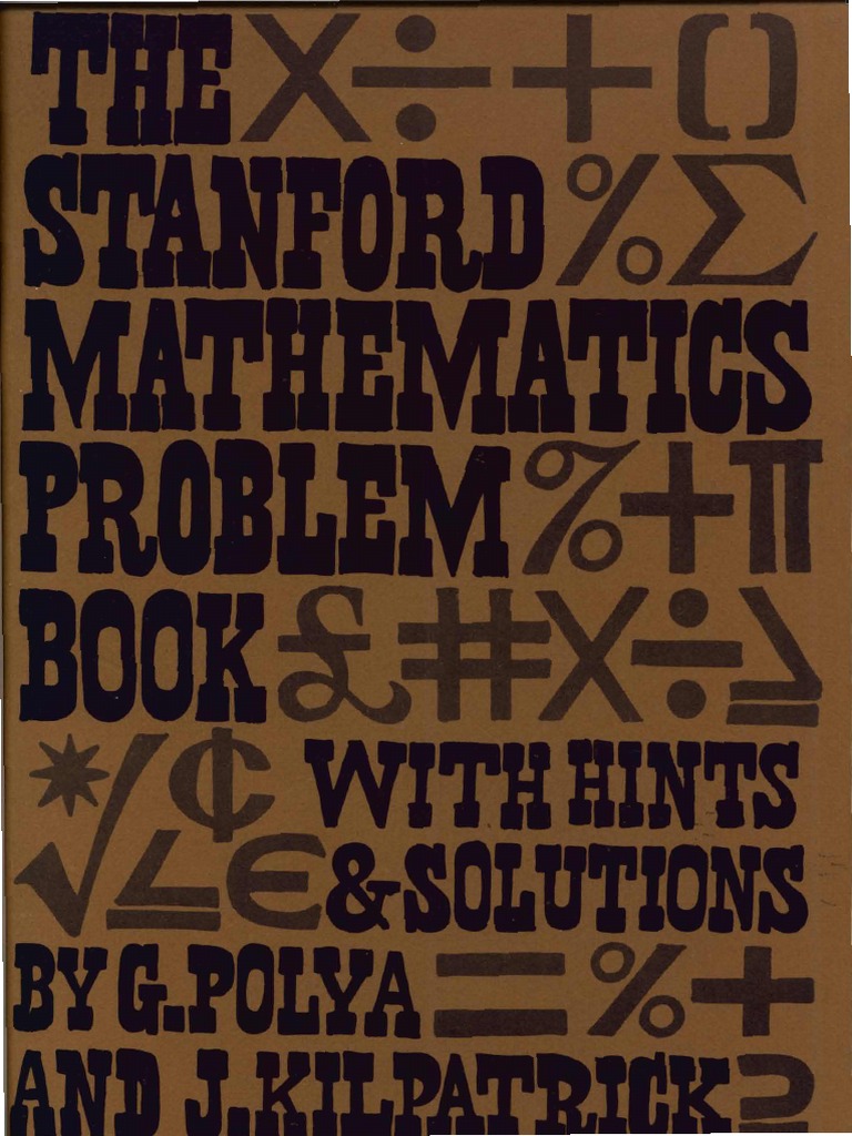 The Stanford Mathematics Problem Book | PDF