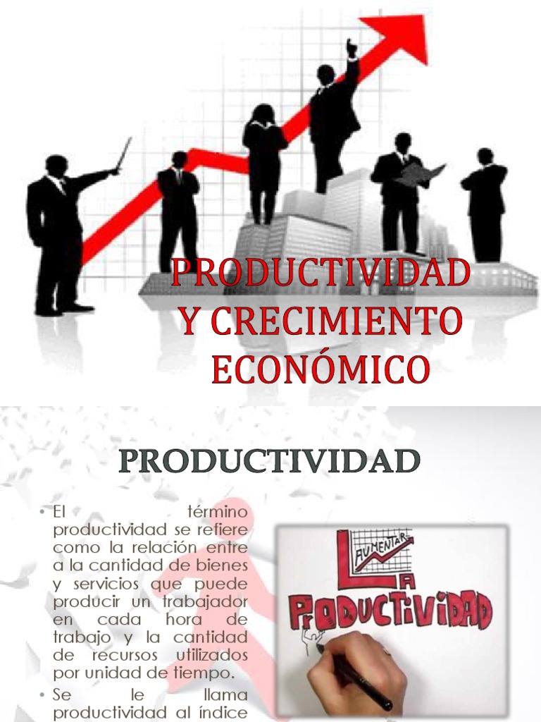 Productividad y Crecimiento Economico | PDF | Crecimiento económico | Producto Interno Bruto