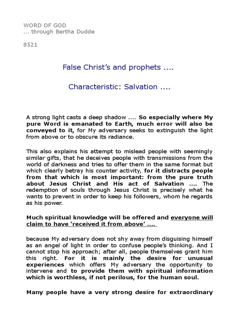 8521 False Christ's and Prophets .... Characteristic - Salvation ...