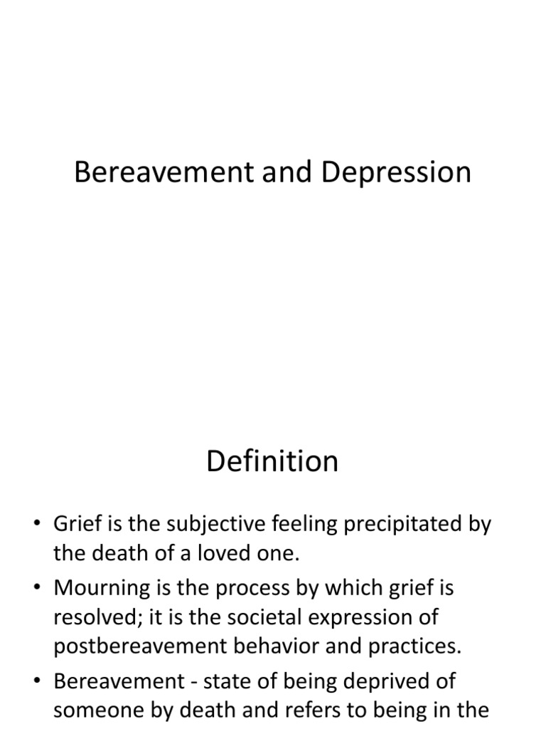 Bereavement vs. Major Depression | PDF | Grief | Major Depressive Disorder