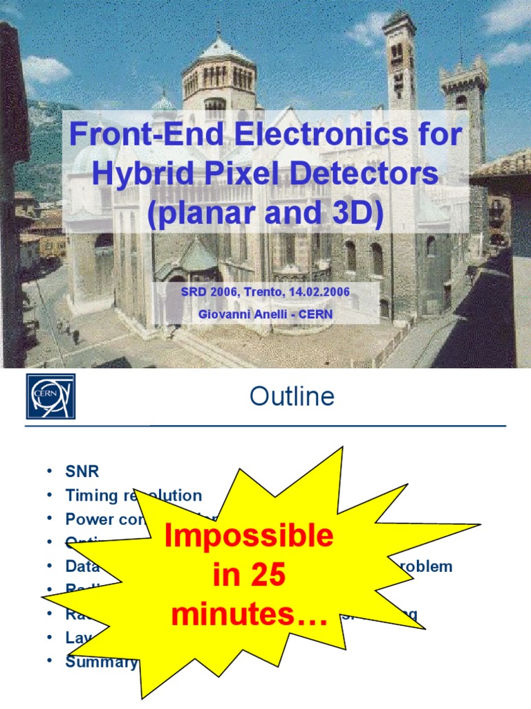 Front-End Electronics For Hybrid Pixel Detectors (Planar and 3D) | PDF | Signal To Noise Ratio ...
