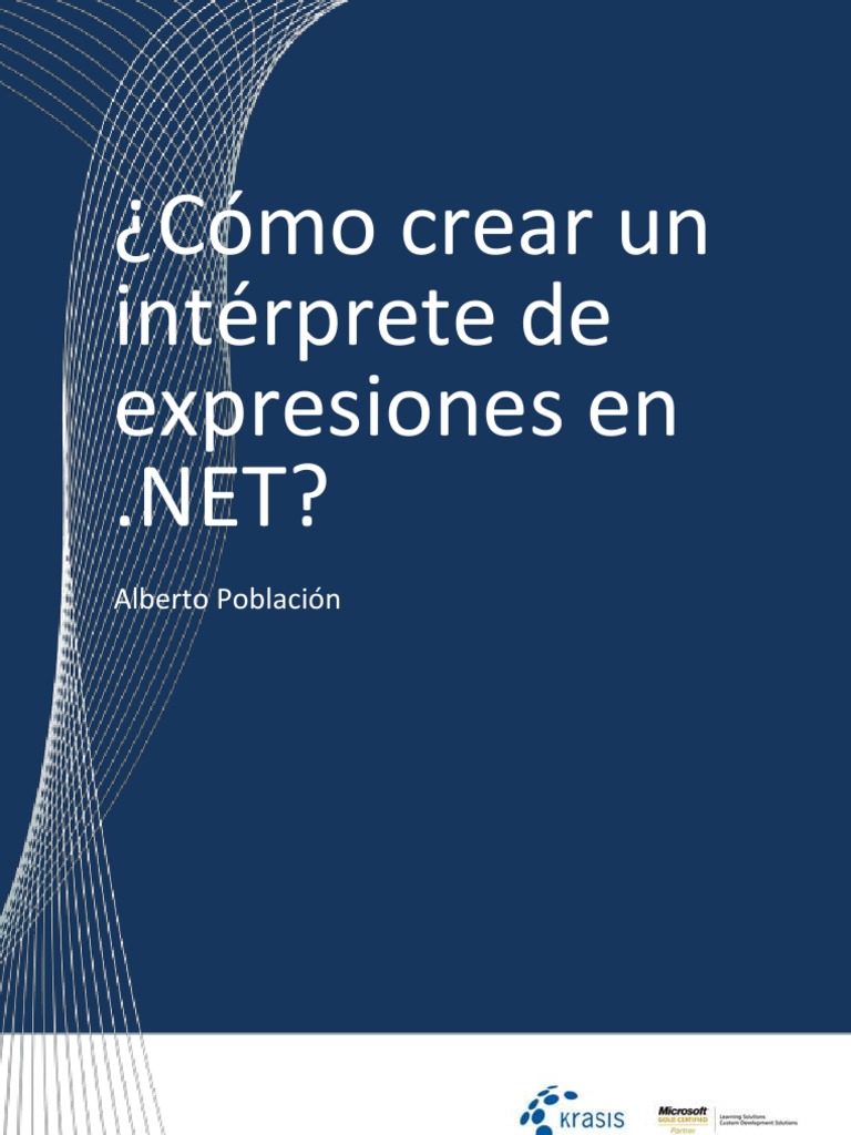Cómo Crear Un Intérprete de Expresiones en | PDF | Compilador ...