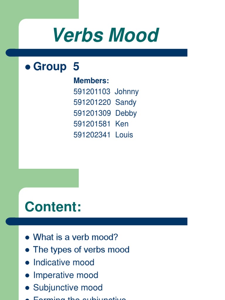 Group 5-Verbs Mood-1 | Verb | Clause