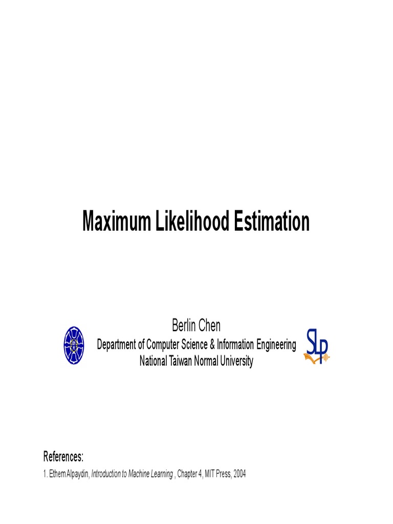 SP2009F - Lecture03 - Maximum Likelihood Estimation (Parametric Methods) | PDF | Bias Of An ...