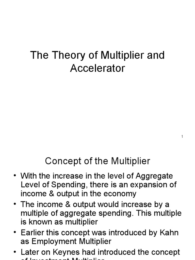 Multiplier and Accelerator Theory Explained | PDF | Fiscal Multiplier ...