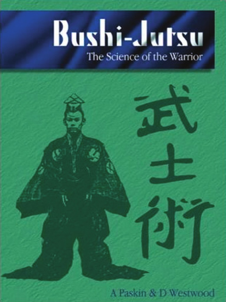 Bushi-Jutsu The Science of The Warrior | PDF | Karate | Kata