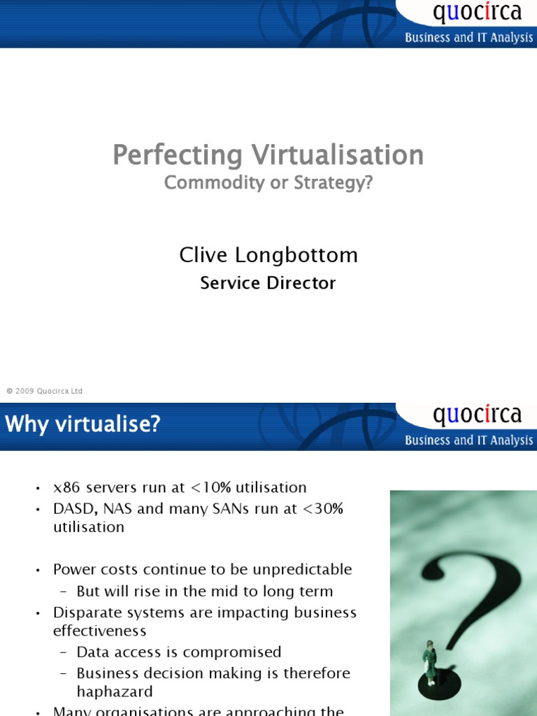 Perfecting Virtualisation: Clive Longbottom | PDF | Virtualization | Backup