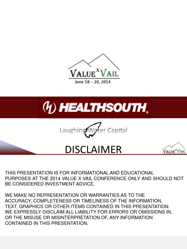 HealthSouth (HLS) - ValueX Vail 2014 | PDF