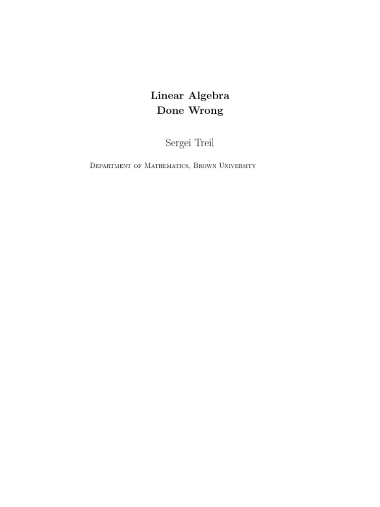 Linear Algebra Done Wrong - Sergei Treil | PDF | Basis (Linear Algebra ... Linear Algebra Done Wrong - Sergei Treil | PDF | Basis (Linear Algebra ...
