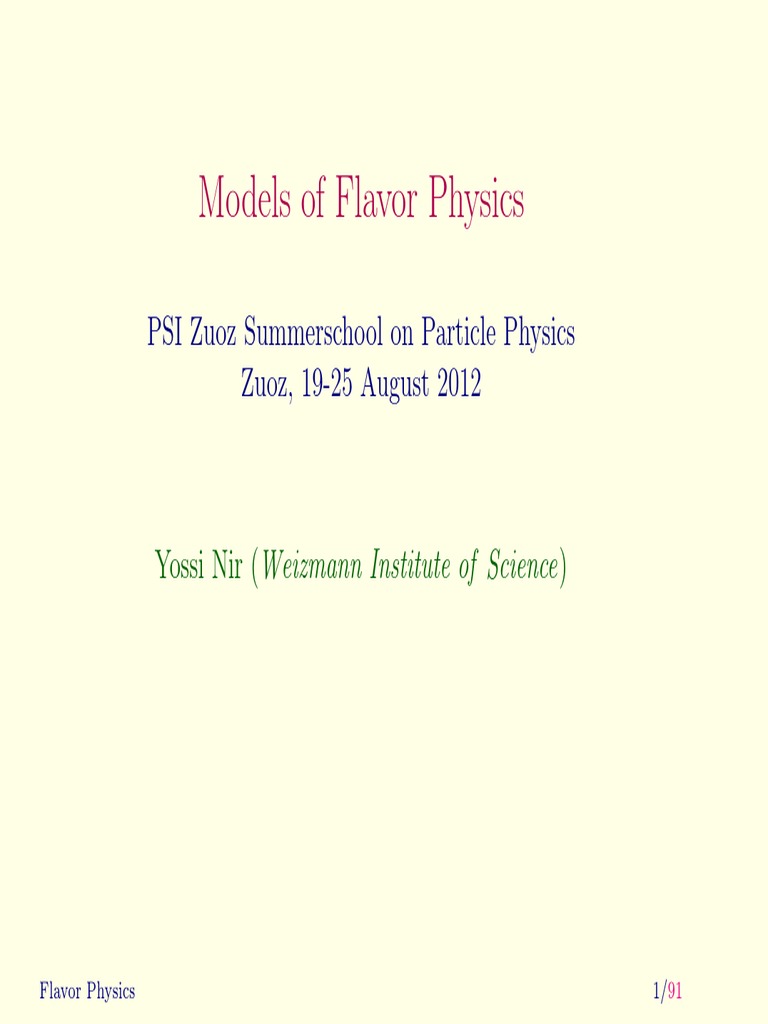 Models of Flavor Physics: PSI Zuoz Summerschool On Particle Physics ...