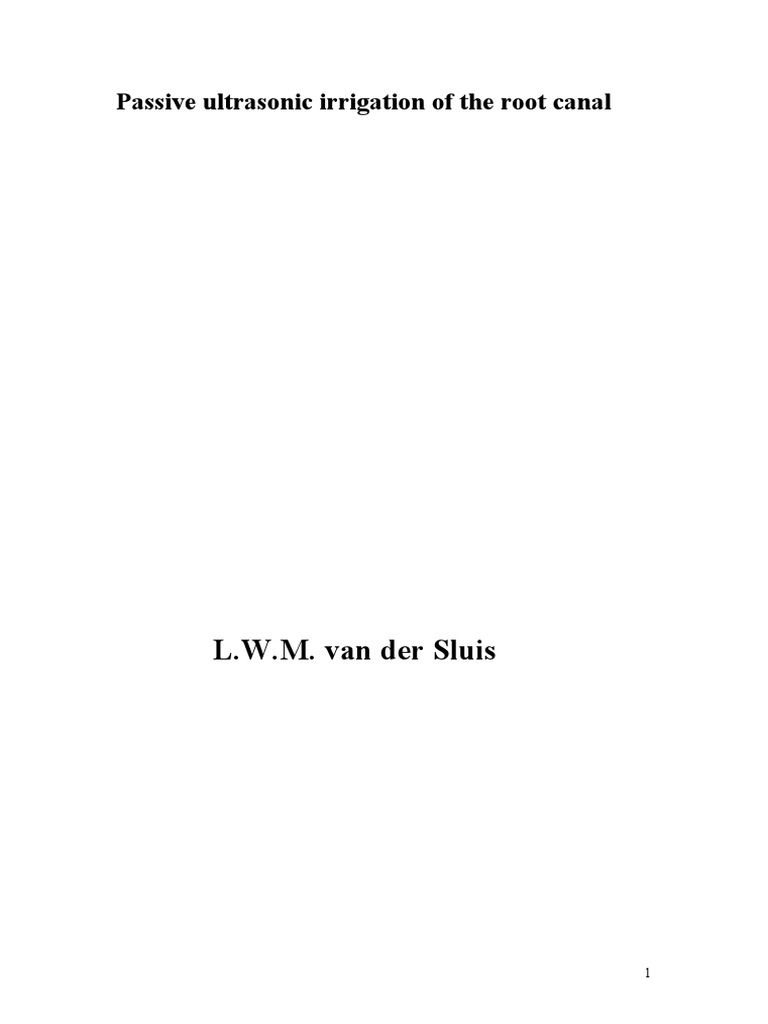 Passive Ultrasonic Irrigation of The Root Canal | PDF