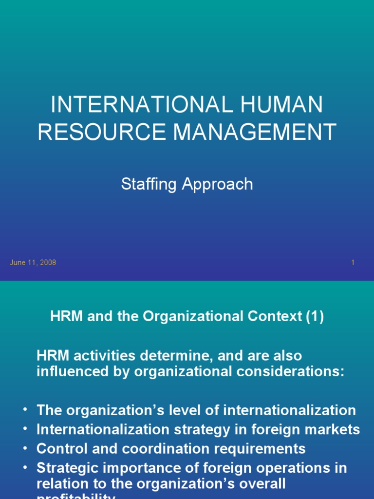 IHRM-Staffing Approach | PDF | Internationalization | Human Resource Management