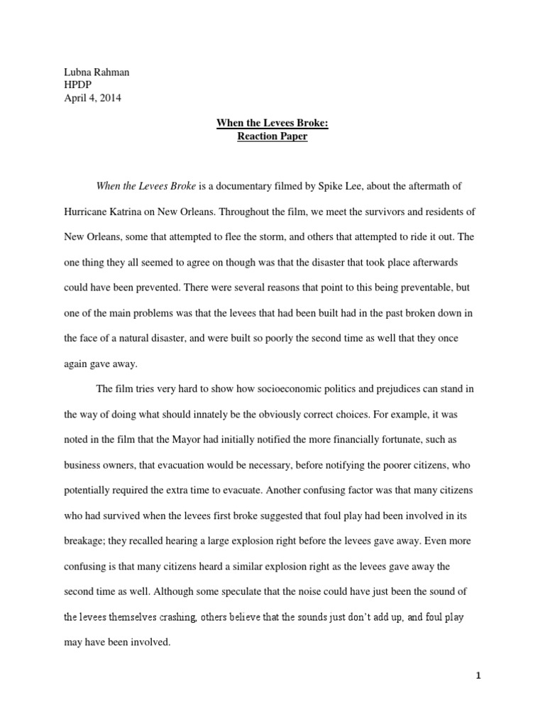 When The Levees Broke Is A Documentary Filmed by Spike Lee, About The Aftermath of | PDF ...