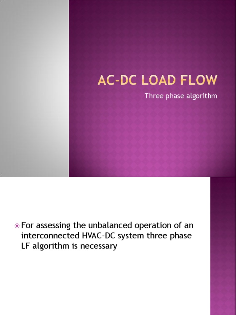 Ac DC Load Flow 3phase | PDF | Direct Current | Transformer