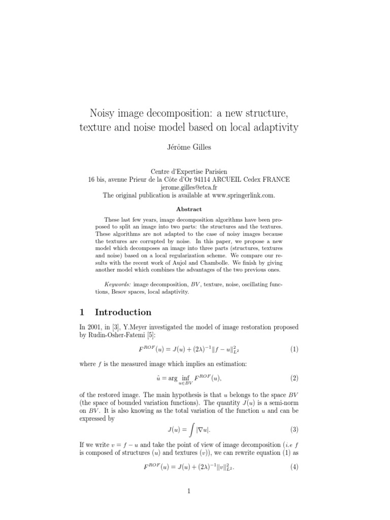Noisy Image Decomposition: A New Structure, Texture and Noise Model Based On Local Adaptivity ...