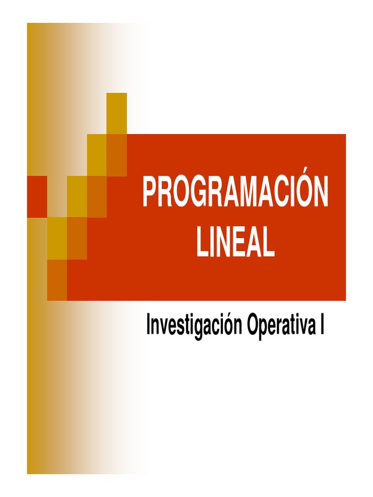 Programacion Lineal | PDF | Programación lineal | Matemáticas Aplicadas