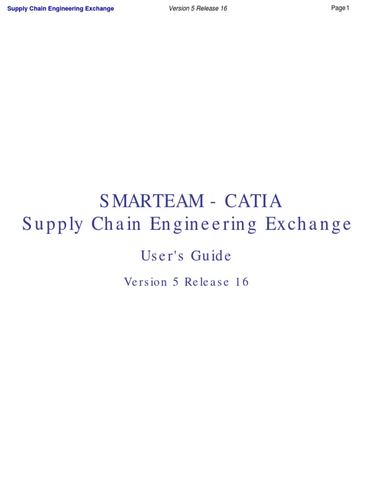 Smarteam - Catia Supply Chain Engineering Exchange: User's Guide | PDF ...