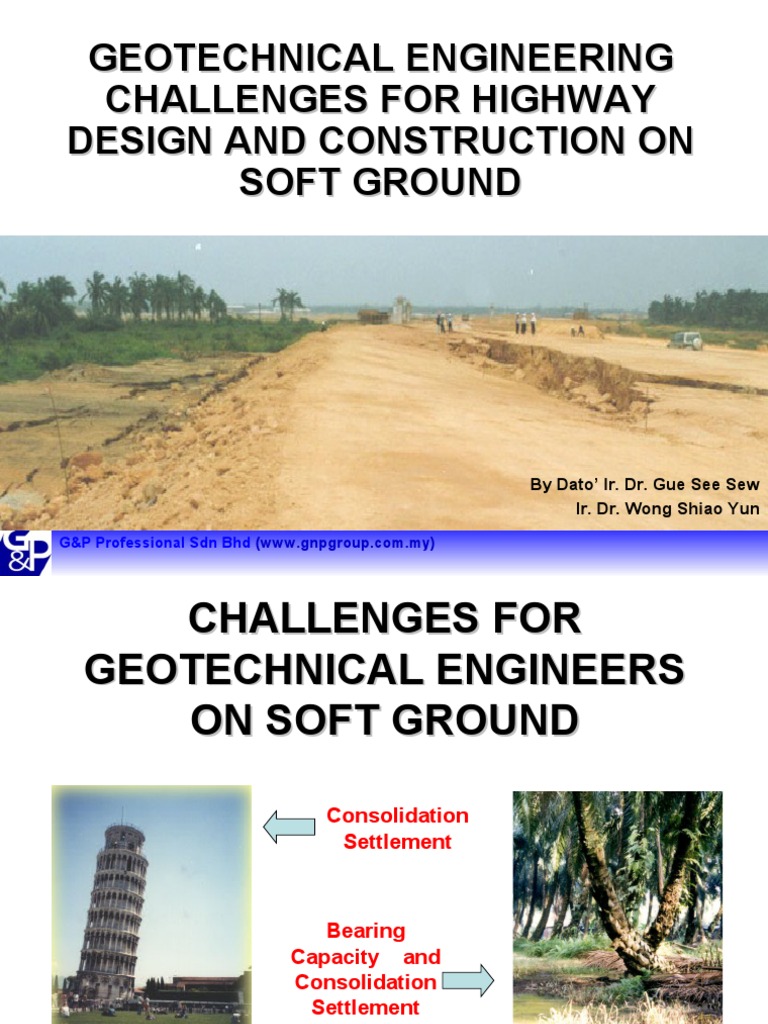 Geotechnical Challenges On Soft Ground | PDF