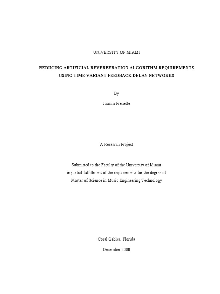 Reducing Artificial Reverberation Algorithm Requirements Using Time-Variant Feedback Delay ...