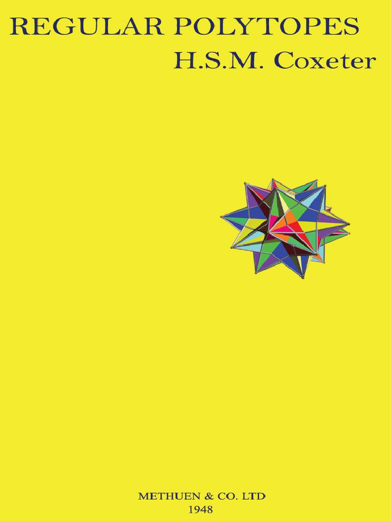 Harold Scott M. Coxeter - Regular Polytopes | PDF