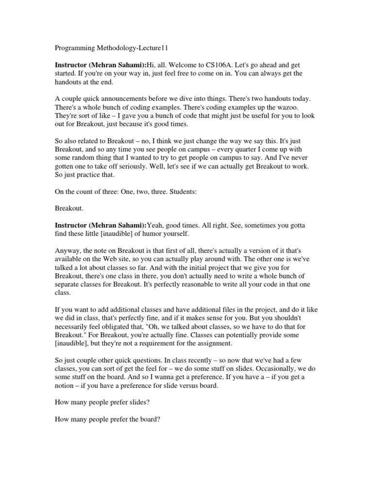 Instructor (Mehran Sahami) :hi, All. Welcome To CS106A. Let's Go Ahead ...