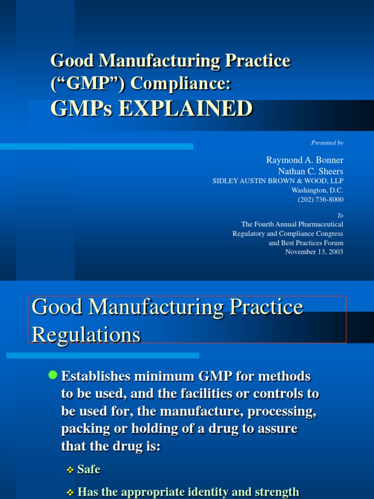 Good Manufacturing Practice ("GMP") Compliance: GMPs EXPLAINED | PDF ...