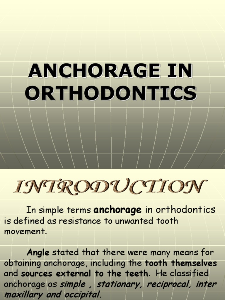 An In-Depth Review of Anchorage Concepts, Types, and Methods in ...